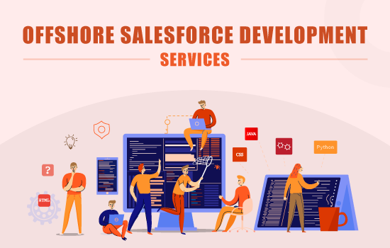 Onshore vs. Offshore Salesforce Development: How to Hire Developers
